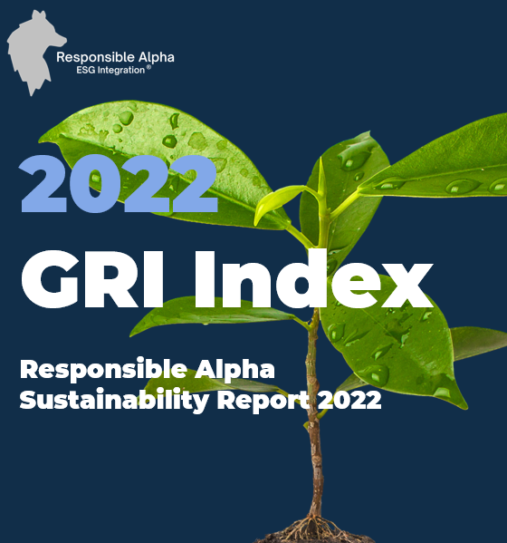 Responsible Alpha's 2022 GRI Index In Accordance Report Now Available | Responsible Alpha